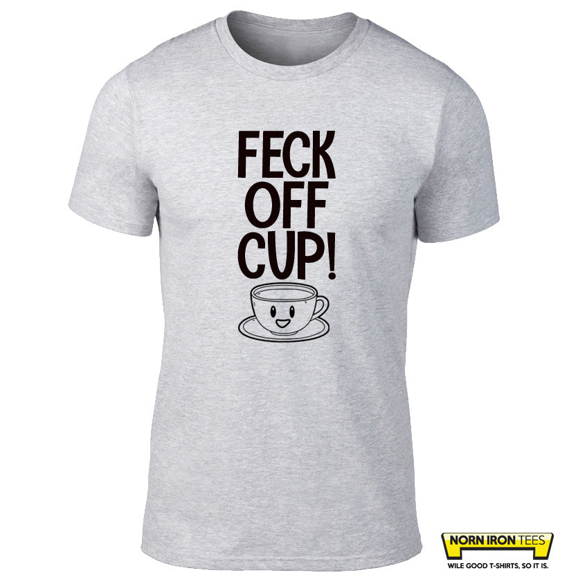 Feck Off Cup! – Norn Iron Tees